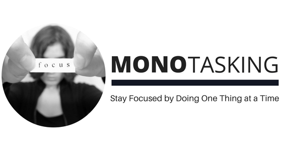 3 Simple Ways to Increase Revenue by Single-Tasking